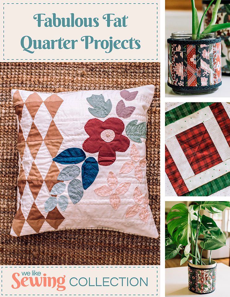 Fabulous Fat Quarters - We Like Sewing