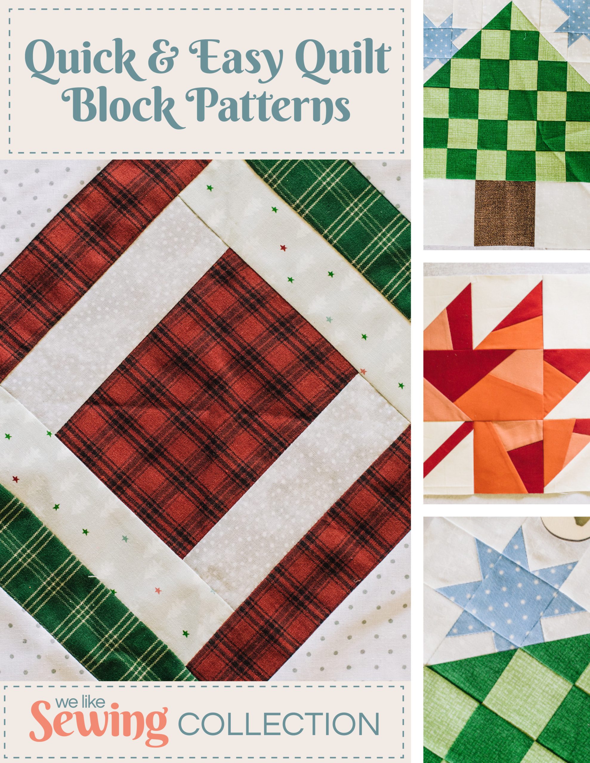 Quick & Easy Quilt Block Patterns - We Like Sewing