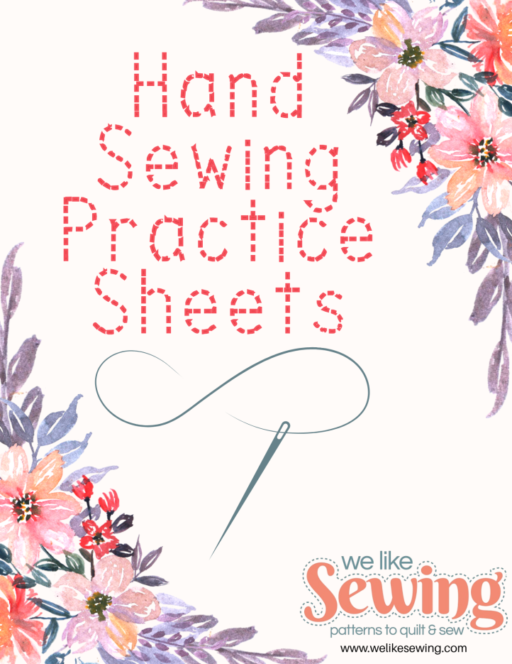 Hand Sewing Practice Sheets - We Like Sewing